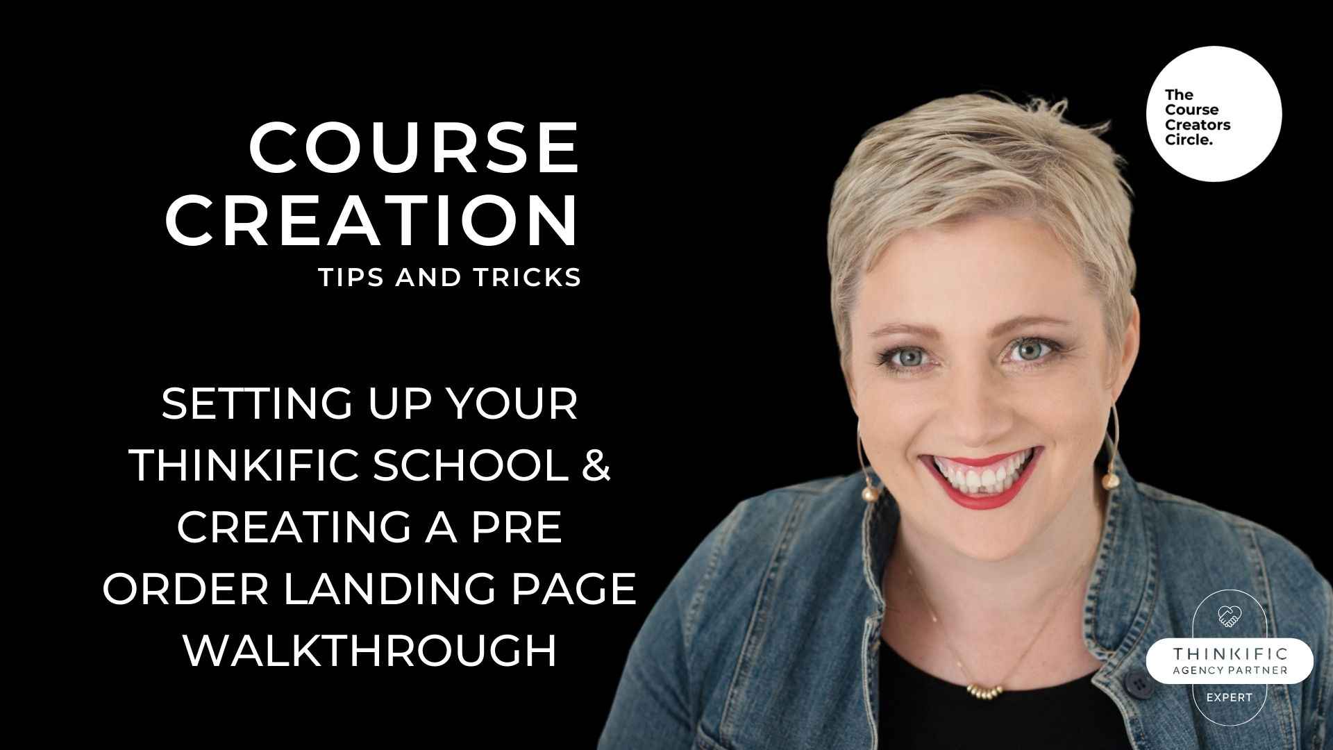 Setting Up Your Thinkific School & Creating A Pre Order Landing Page ...