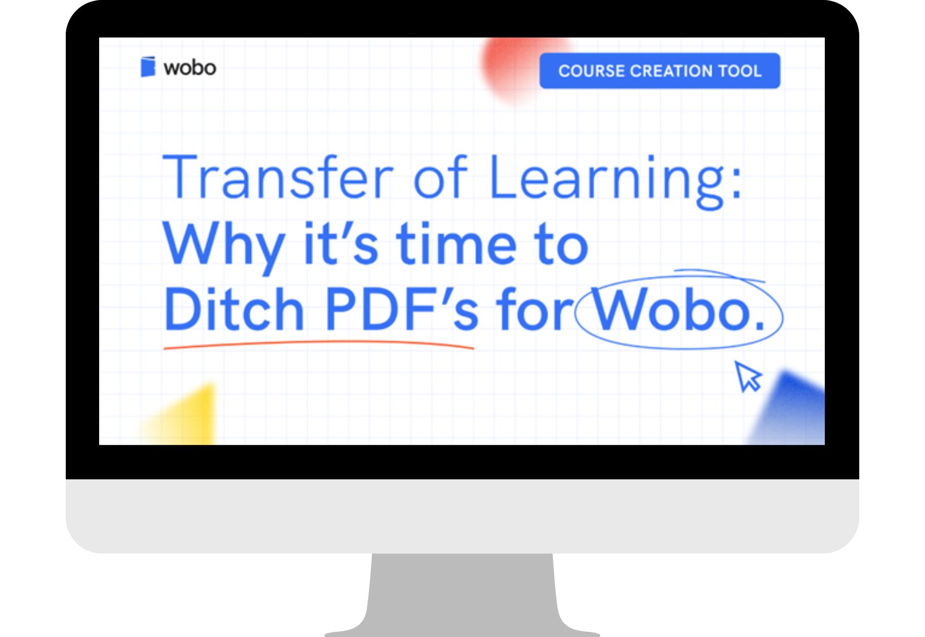 Transfer Of Learning: Why It’s Time To Ditch PDFs For Wobo - Enever Group
