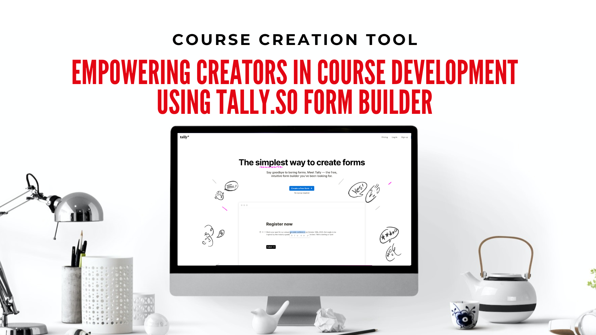 Enriching Course Creation With Tally.so Form Builder - Enever Group