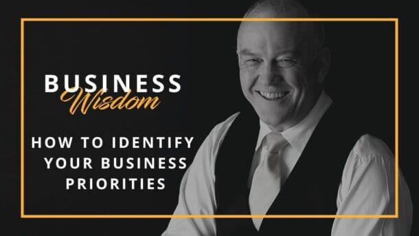 How To Identify Your Business Priorities - Enever Group