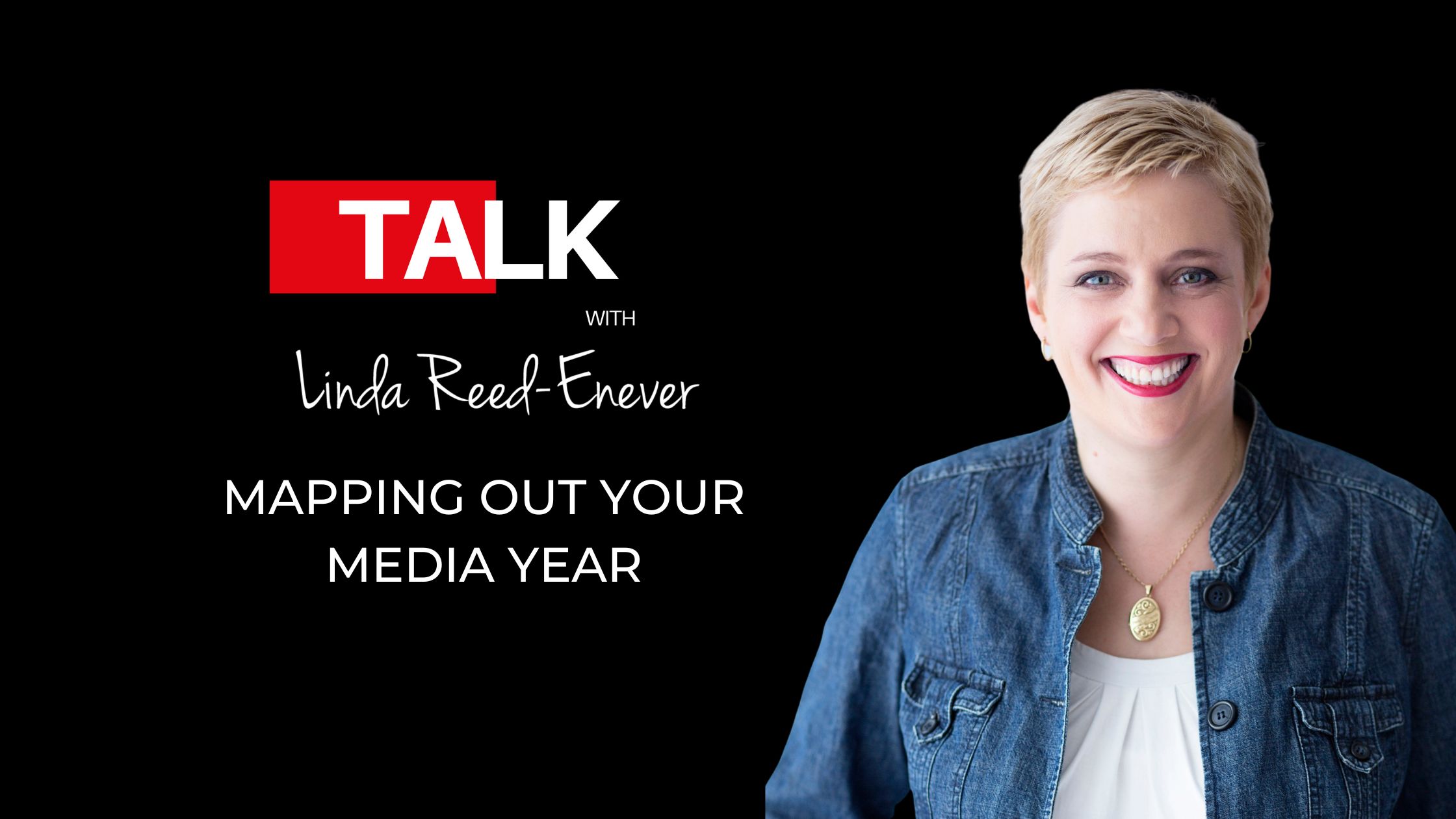 Mapping Out Your Media Year - Enever Group
