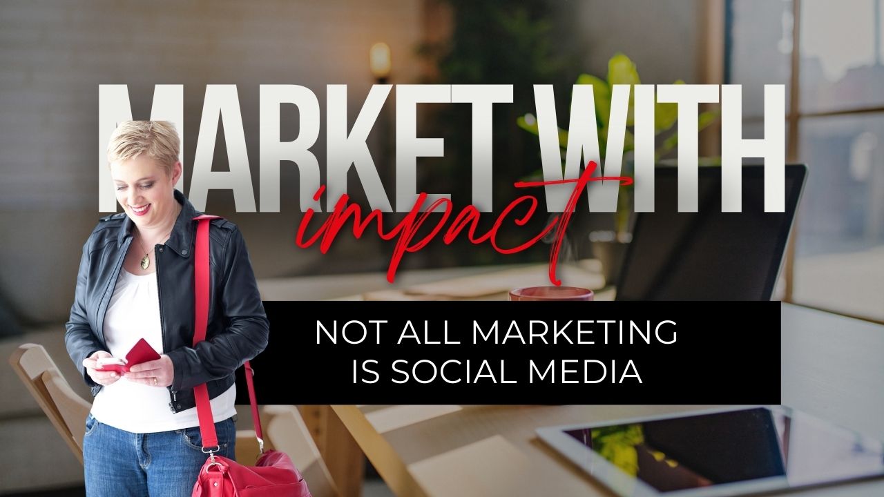 Not All Marketing Is Social Media - Enever Group
